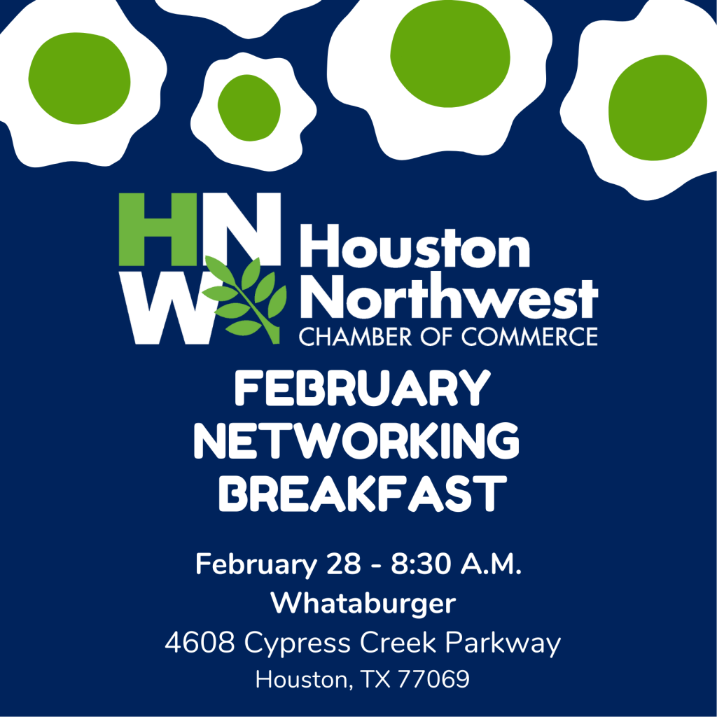 Networking Breakfast - Houston Northwest Chamber of Commerce