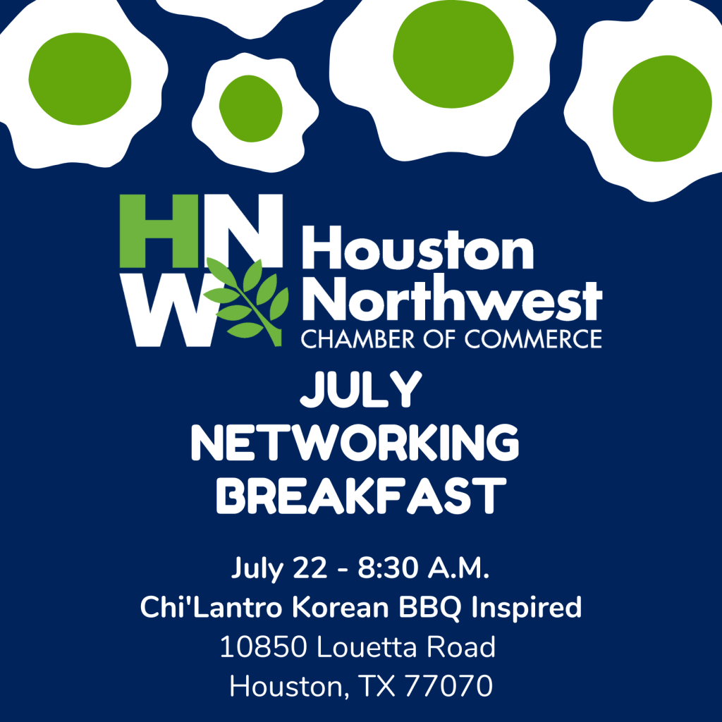 Networking Breakfast - Houston Northwest Chamber of Commerce